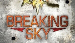 Sony, Barry Josephson Developing 'Breaking Sky' Movie Based on YA Book ...