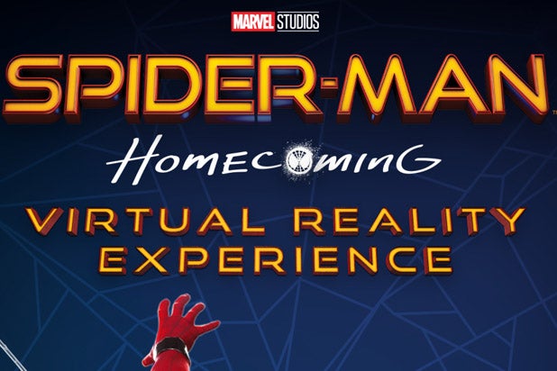 'Spider-Man: Homecoming' Is Coming to Virtual Reality - TheWrap