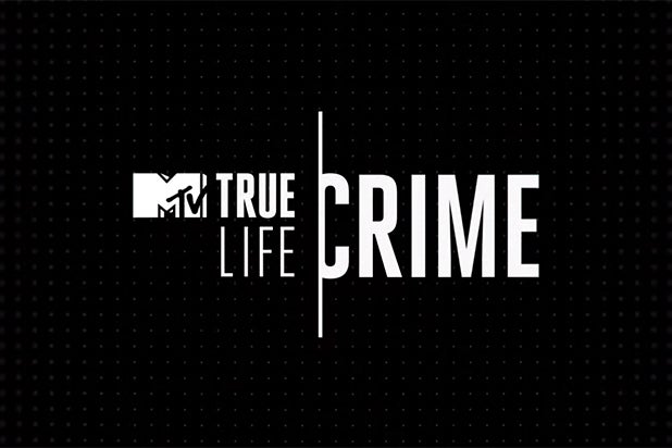 MTV Expands 'True Life' Franchise With Investigative True Crime Spinoff ...