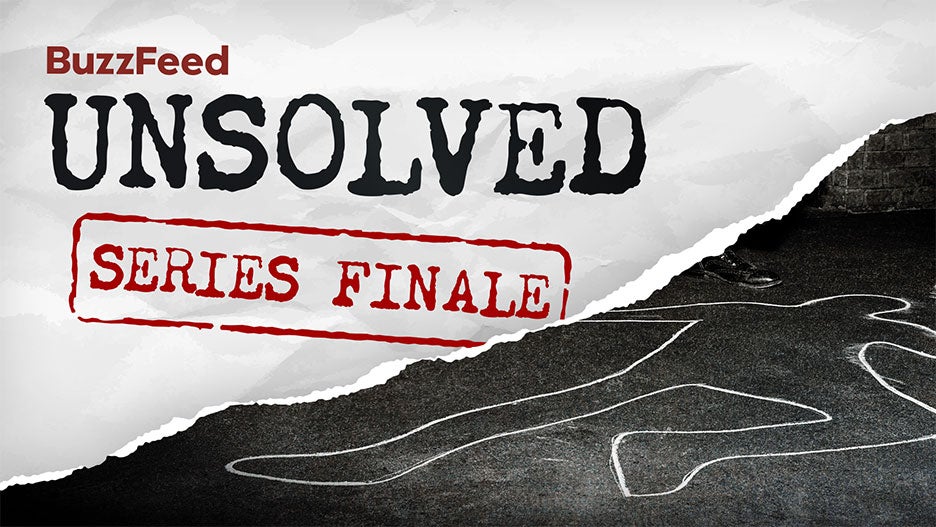 BuzzFeed Announces Final Seasons of 'Unsolved: True Crime,' 'Unsolved ...