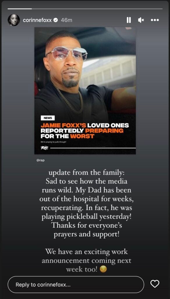 Jamie Foxx's Daughter Blasts Doom-Ridden: He's Out of the Hospital